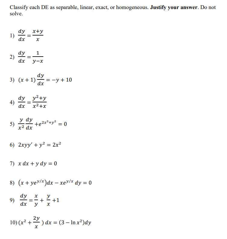 Solved Classify each DE as separable, linear, exact, or | Chegg.com