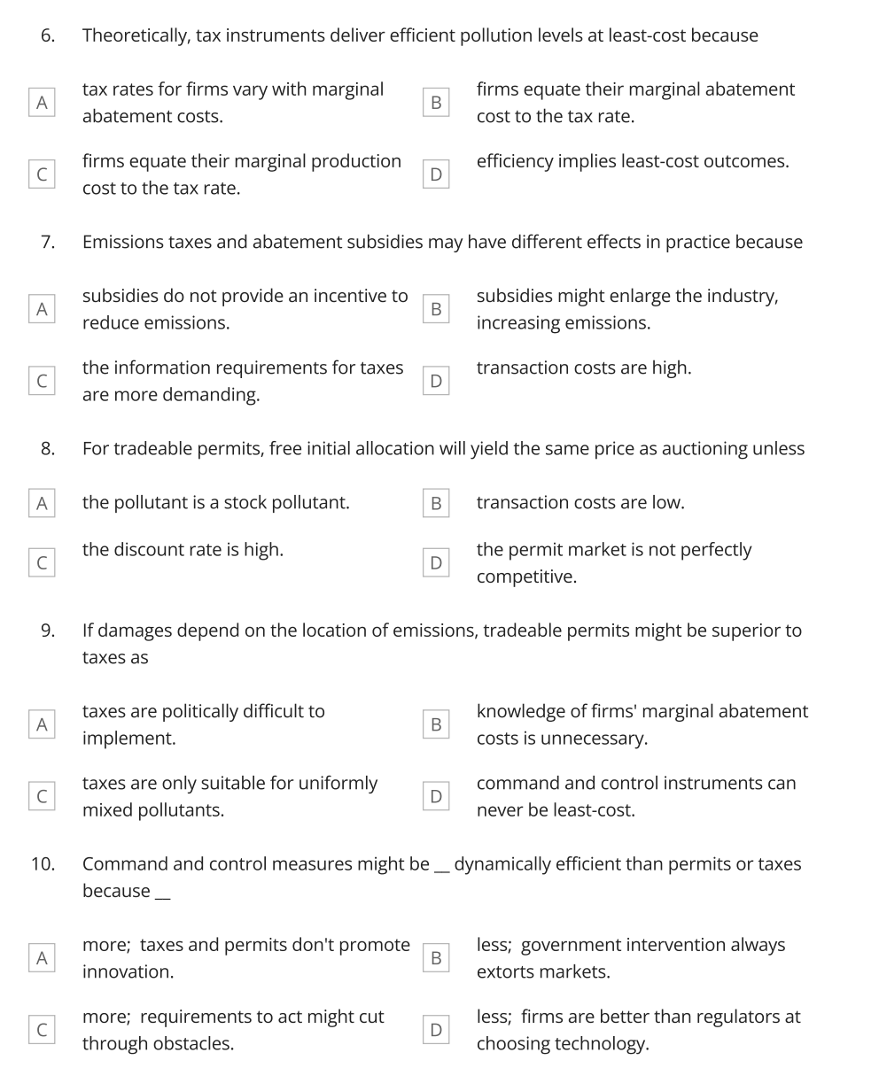 Solved 6. Theoretically, tax instruments deliver efficient | Chegg.com