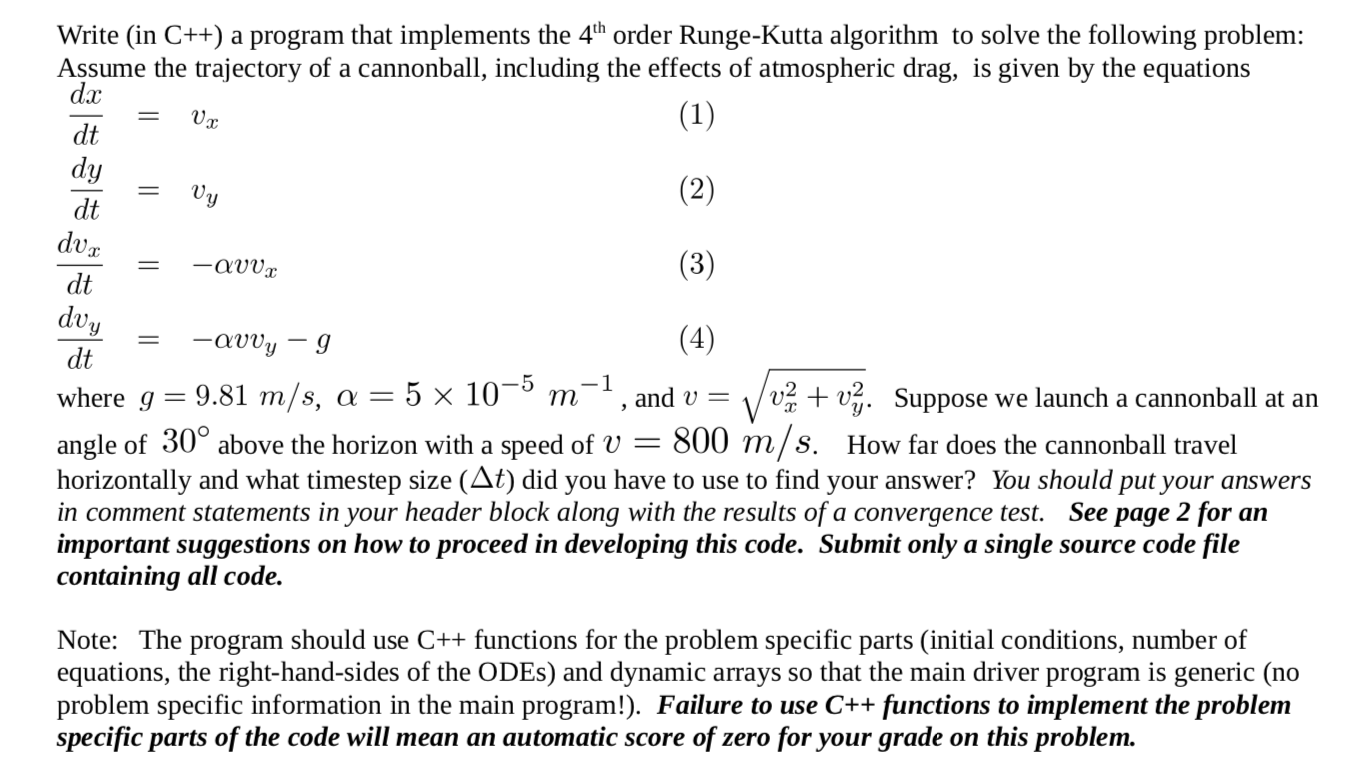 Write (in C++) a program that implements the 4th | Chegg.com