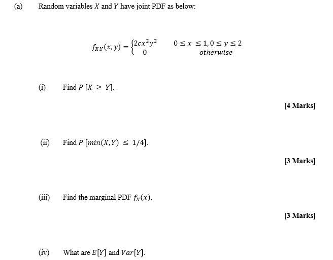 Solved (a) ) Random variables X and Y have joint PDF as | Chegg.com