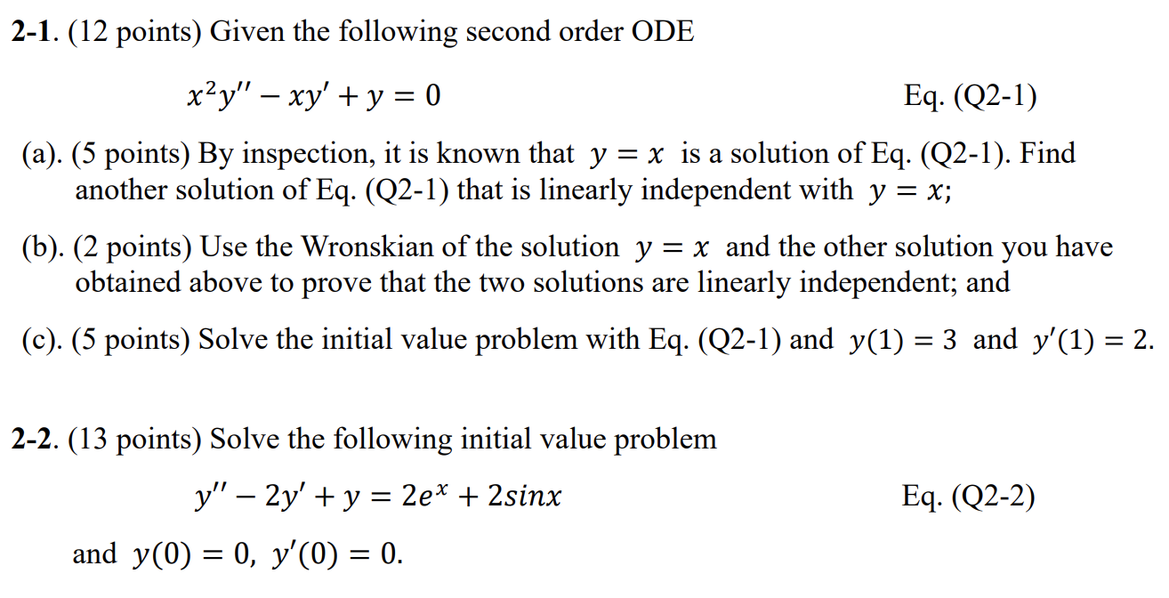 Solved 2-1. (12 points) Given the following second order ODE | Chegg.com