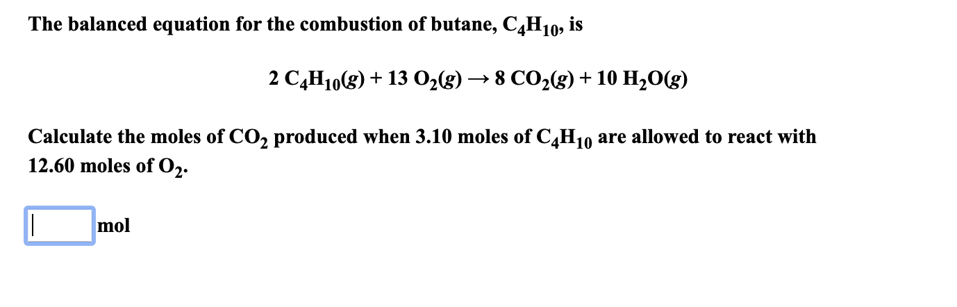 Solved The balanced equation for the combustion of butane, | Chegg.com