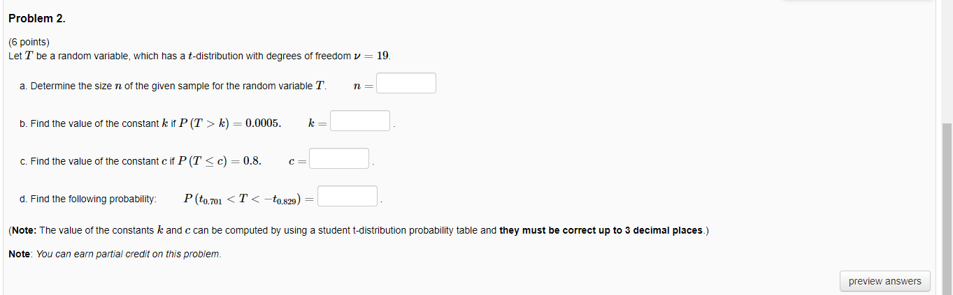 Solved Problem 2. (6 points) Let T be a random variable, | Chegg.com