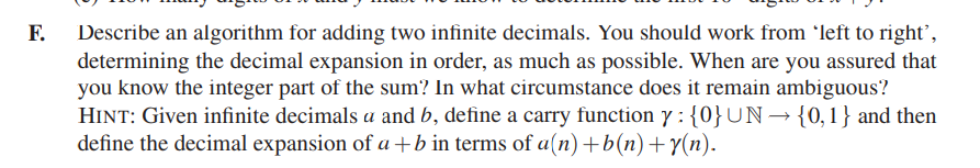 Solved Describe an algorithm for adding two infinite | Chegg.com