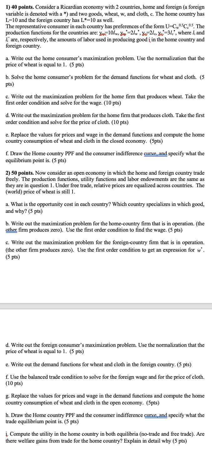 Solved 40 ﻿points. Consider a Ricardian economy with 2 | Chegg.com