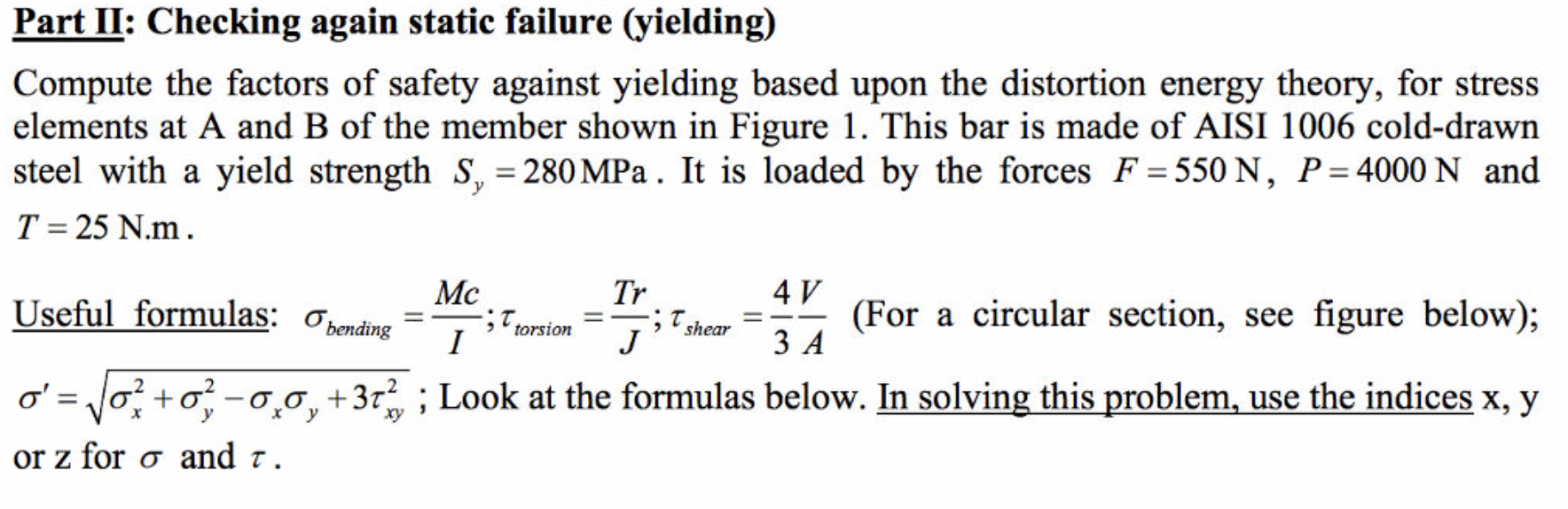 Solved Part II: Checking again static failure (yielding) | Chegg.com