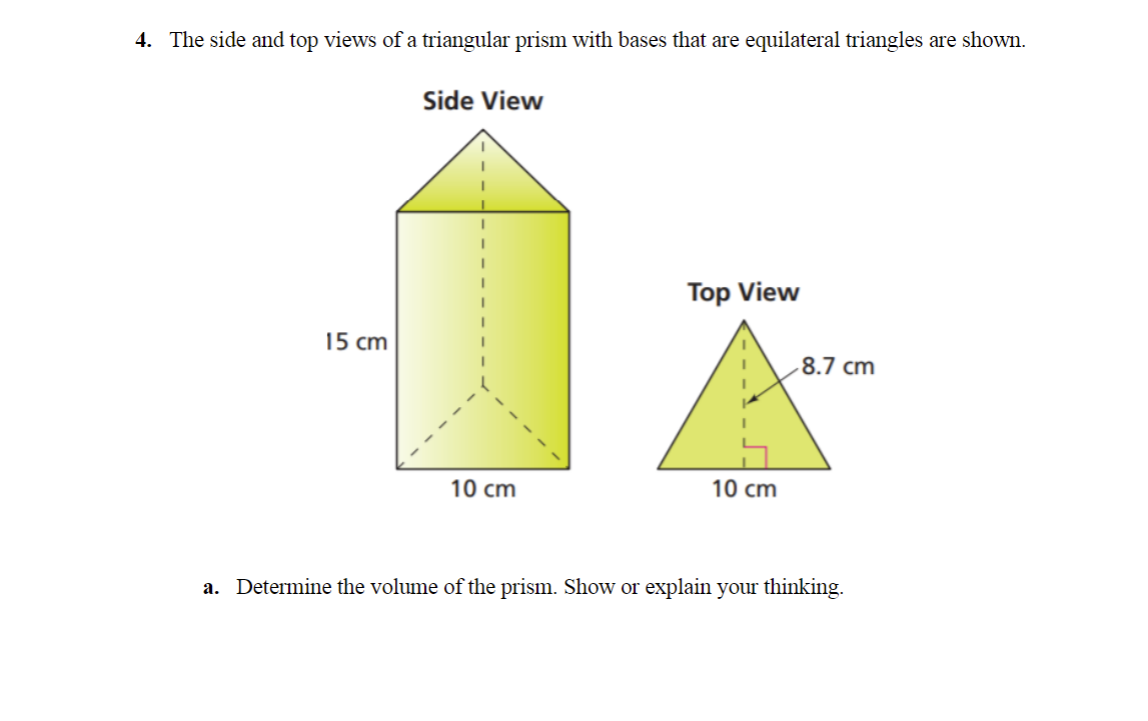 Solved 4. The side and top views of a triangular prism with | Chegg.com