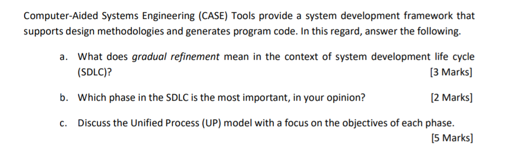 Solved Computer-Aided Systems Engineering (CASE) Tools | Chegg.com