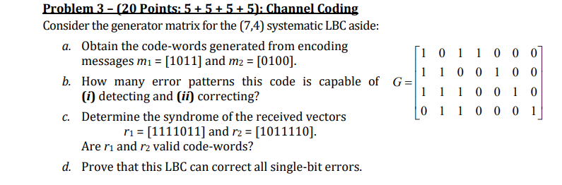 Solved Problem 3 - (20 Points: 5 + 5 + 5 + 5): Channel | Chegg.com