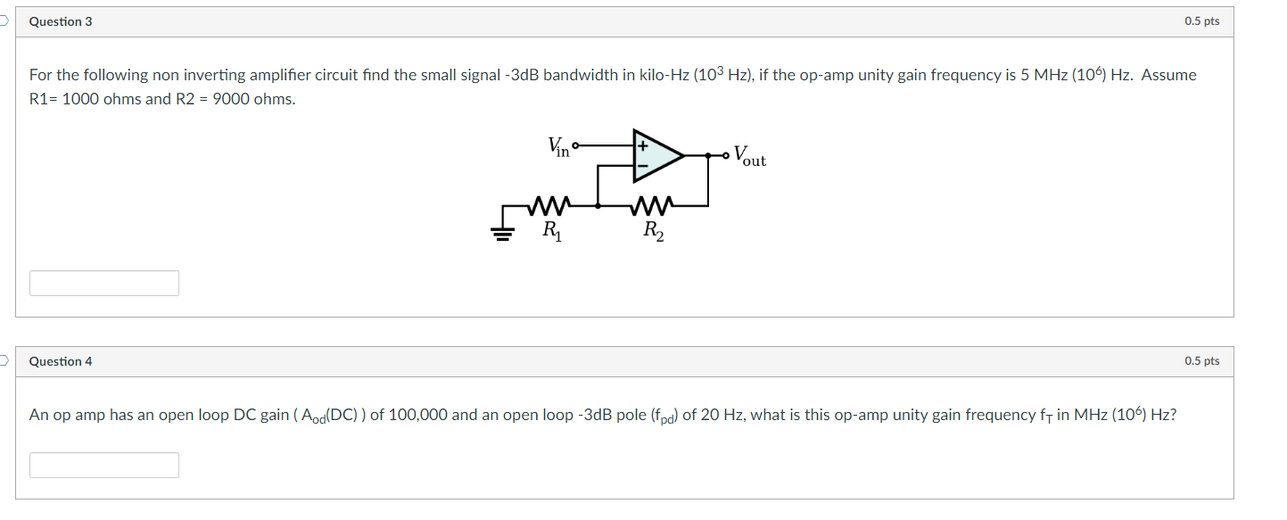 Solved Question 3 0.5 pts For the following non inverting | Chegg.com