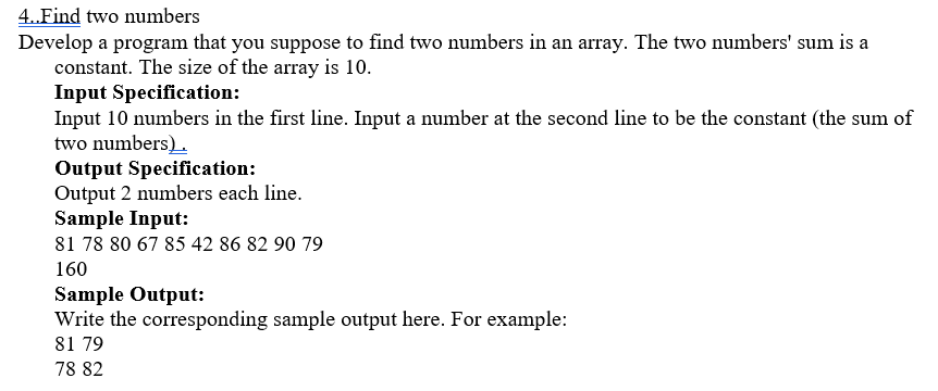 Solved 4. Find two numbers Develop a program that you | Chegg.com