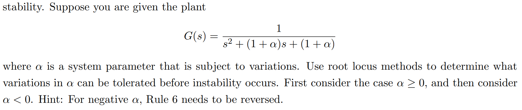 Solved Problem 4. Root-Locus for system parameters. (15 | Chegg.com