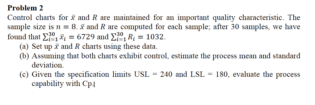 Solved Problem 2 Control charts for 𝑥̅ and 𝑅 are | Chegg.com