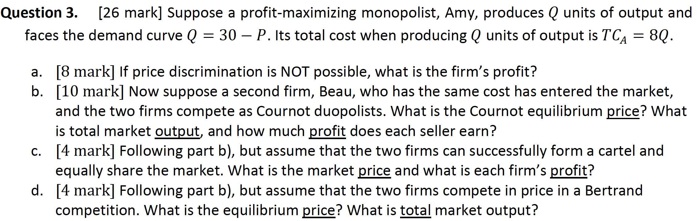 Solved Question 3. [26 mark] Suppose a profit-maximizing | Chegg.com