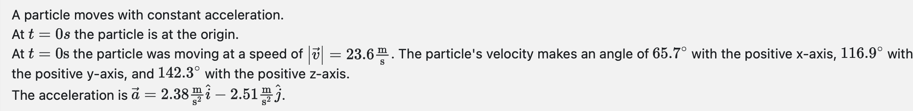 Solved A particle moves with constant acceleration.At t=0s | Chegg.com