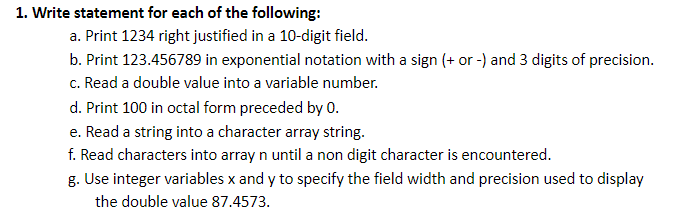 Solved 1. Write statement for each of the following: a. | Chegg.com