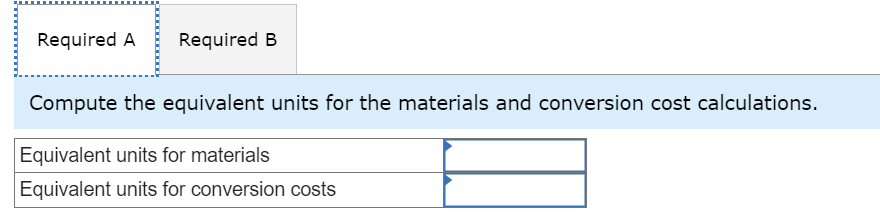Solved Compute the equivalent units for the materials and | Chegg.com
