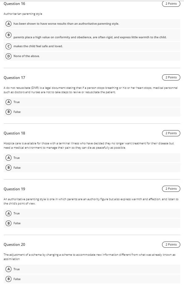 Solved Question 16 2 Points Authoritarian parenting style A | Chegg.com