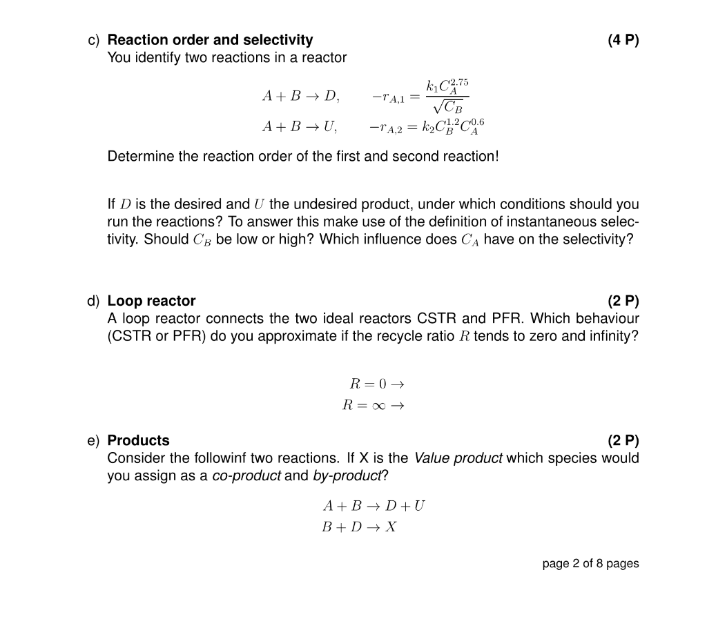Solved (4 P) c) Reaction order and selectivity You identify | Chegg.com