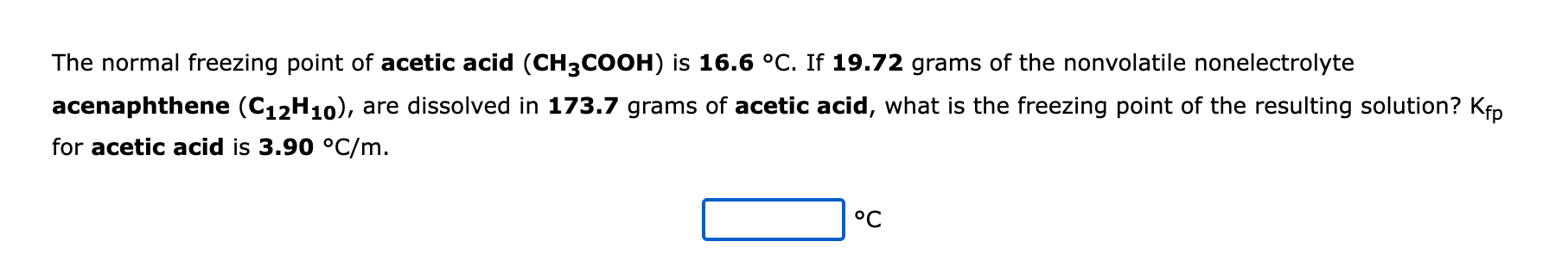 Solved The normal freezing point of acetic acid (CH3COOH) is | Chegg.com