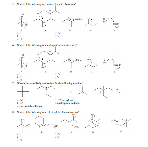 Solved 1. The following mechanism step is a. heterolysis b. | Chegg.com