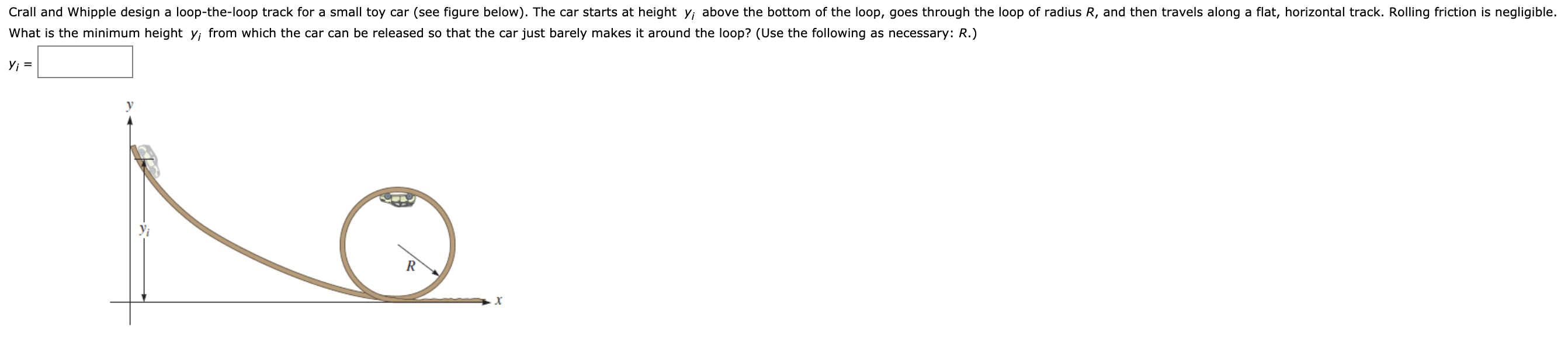 Solved Crall and Whipple design a loop-the-loop track for a | Chegg.com