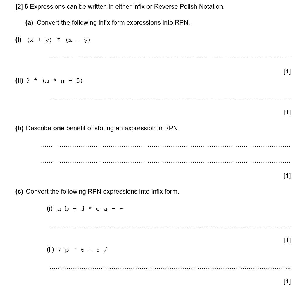 Solved [2] 6 Expressions can be written in either infix or | Chegg.com