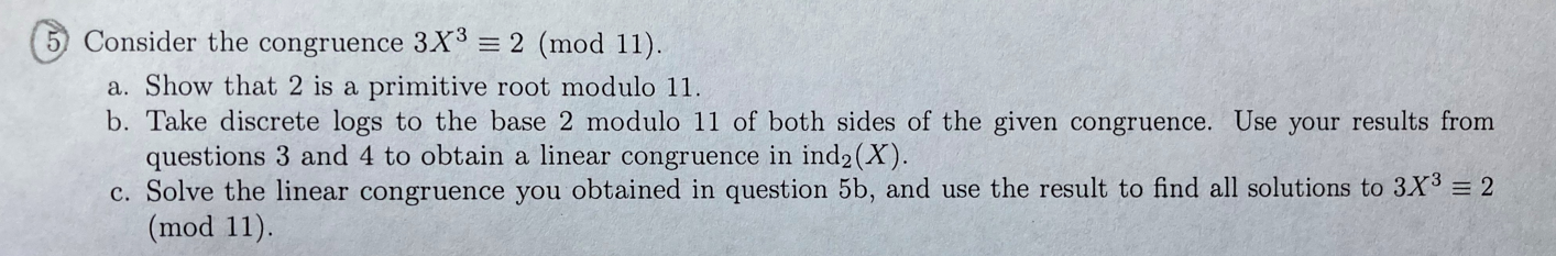 Solved Consider the congruence 3X3 = 2 (mod 11). a. Show | Chegg.com
