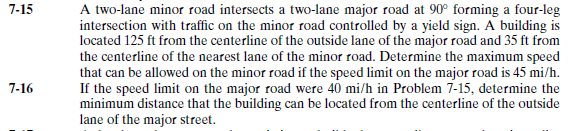 Solved 7-15 A two-lane minor road intersects a two-lane | Chegg.com
