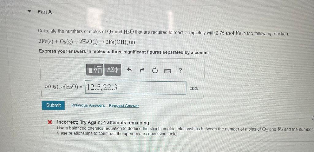 Solved Calculate the numbers of moles of O2 and H2O that are | Chegg.com