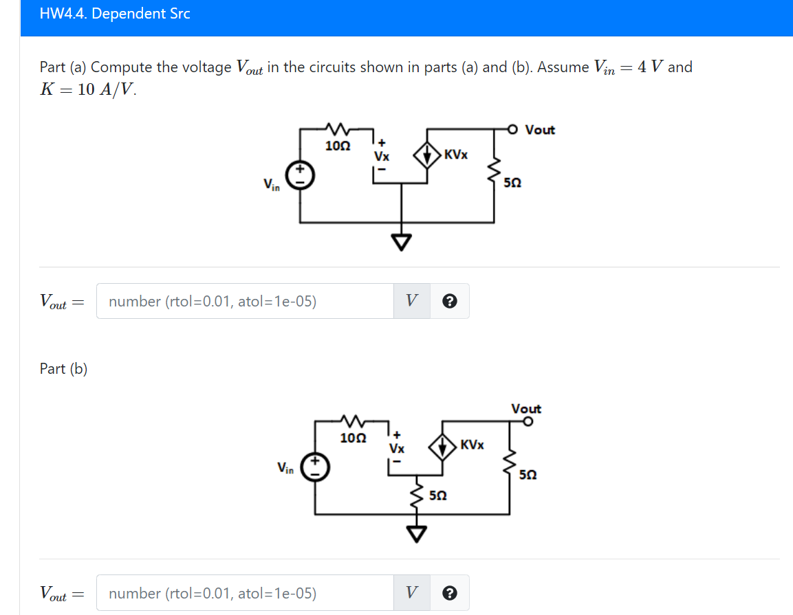 Solved HW4.4. Dependent Src Part (a) Compute the voltage | Chegg.com