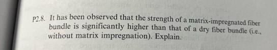 Solved 22.8. It has been observed that the strength of a | Chegg.com