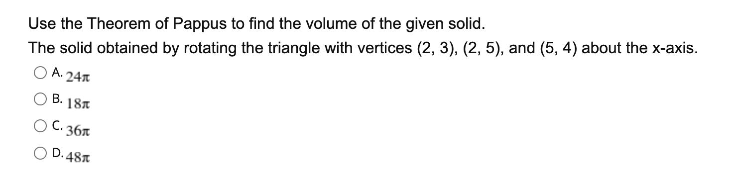 Solved Use the Theorem of Pappus to find the volume of the | Chegg.com
