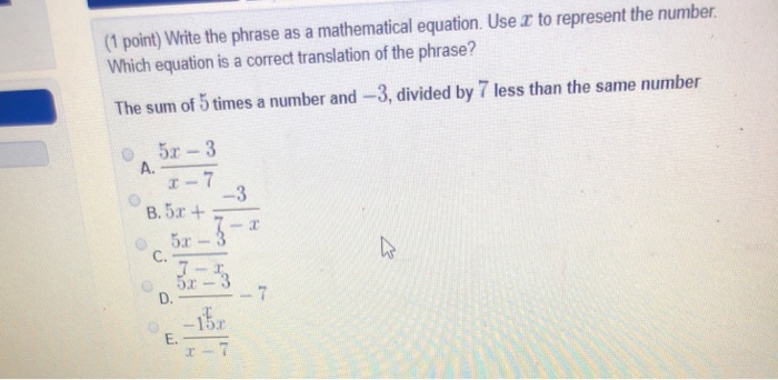 Solved (1 point) Write the phrase as a mathematical | Chegg.com