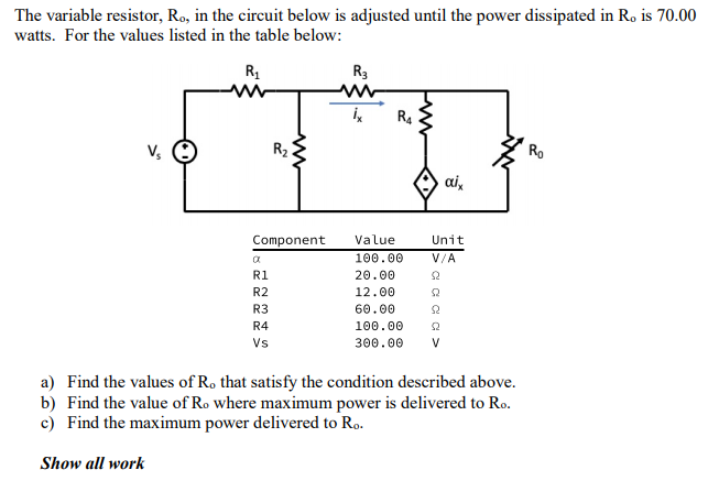 Solved The variable resistor, Ro, in the circuit below is | Chegg.com
