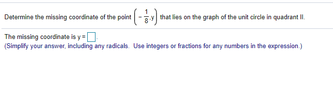 Solved Determine the missing coordinate of the point (-by) 1 | Chegg.com