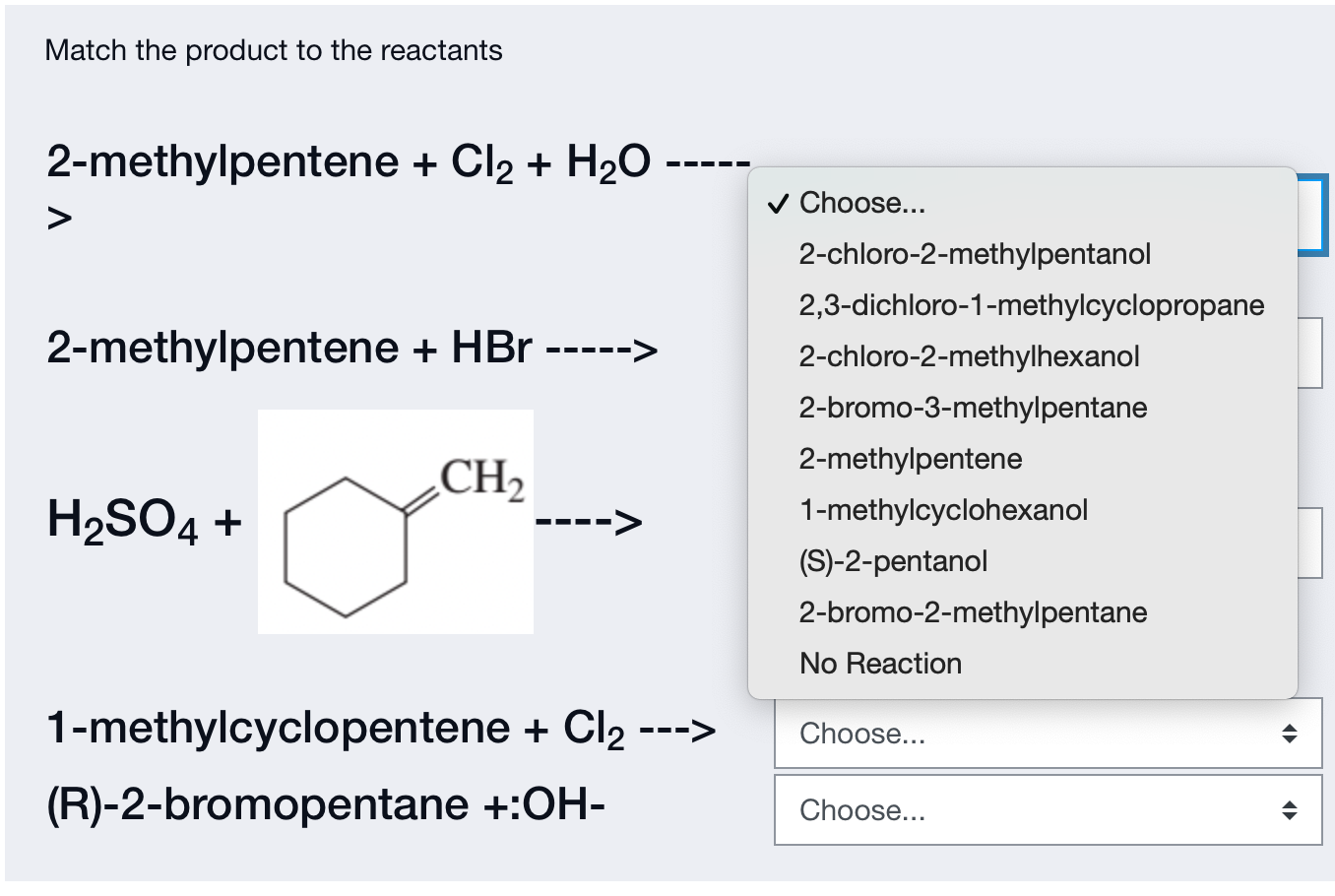 Solved Match the product to the reactants 2-methylpentene + | Chegg.com