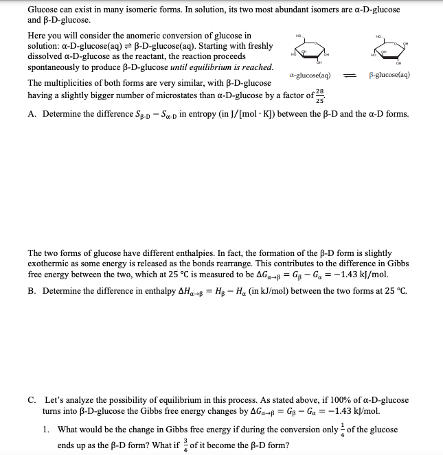 Solved Glucose can exist in many isomeric forms. In | Chegg.com