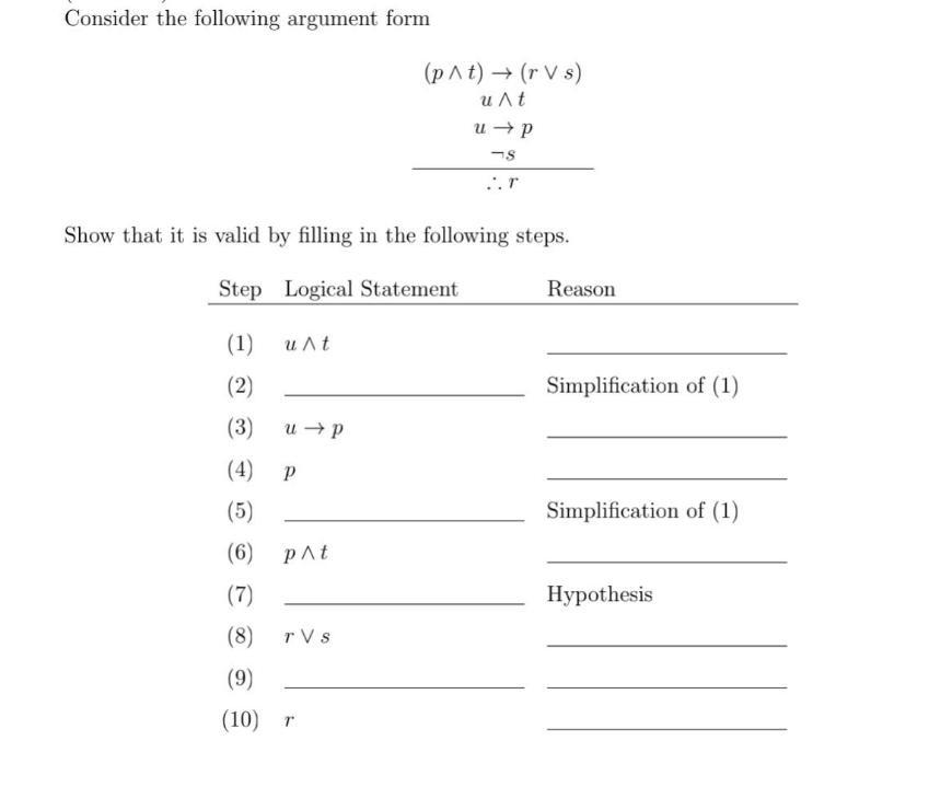 Solved Consider the following argument form | Chegg.com