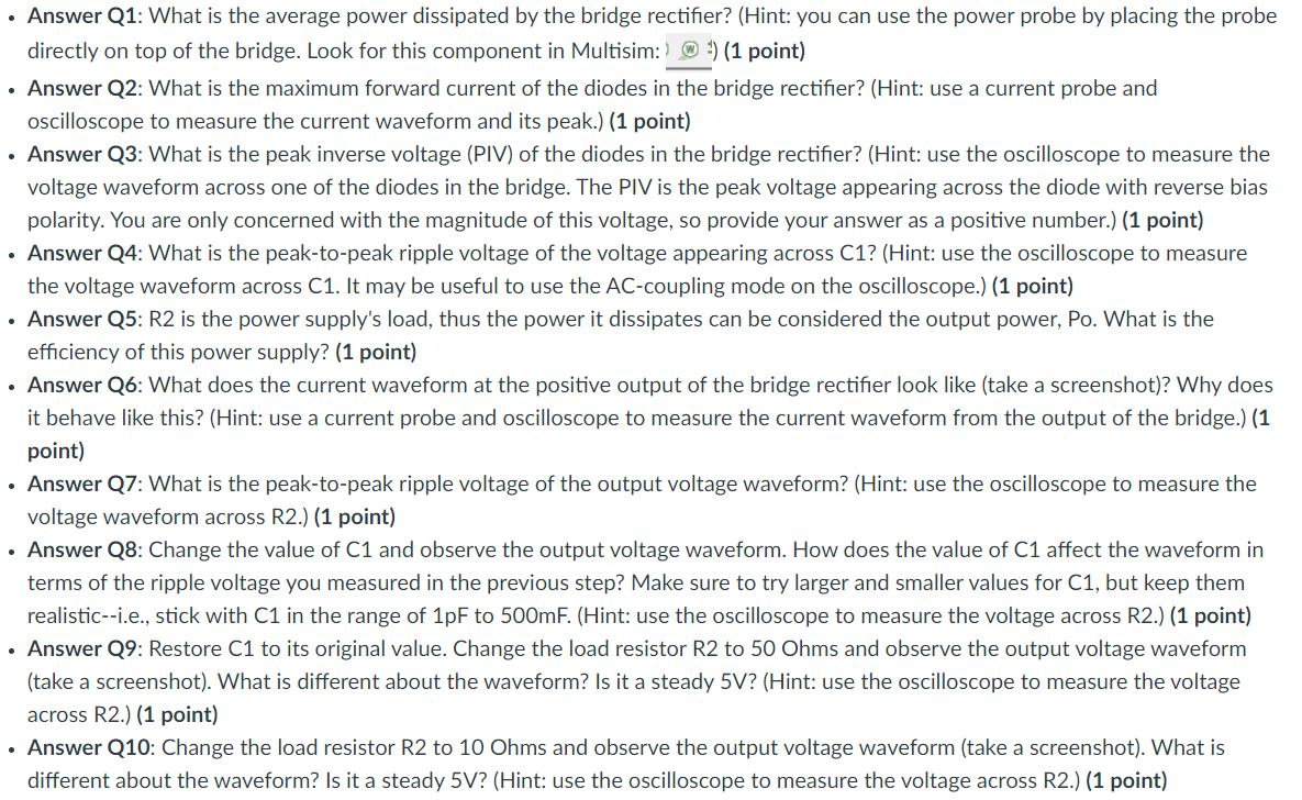 Solved Q1 2N7000 D1 R1 5000 T1 U1 R2 V1 110 Vrms 160Hz 0° | Chegg.com