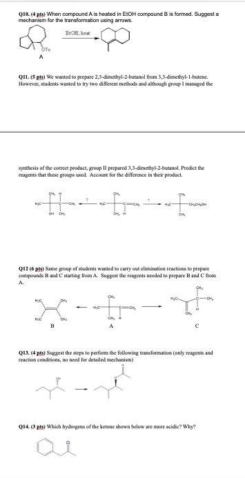 Solved Q10. (4 pts) When compound Ais heated in E!OH | Chegg.com