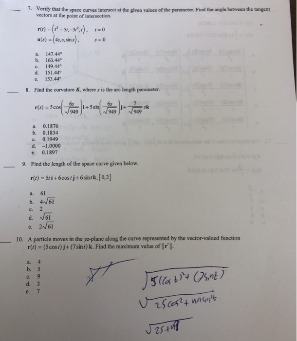 Solved 7. Verify that the space curves intersect at the | Chegg.com