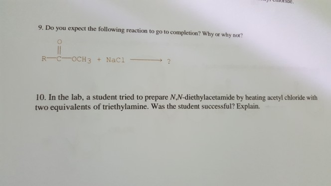 Solved ortae 9. Do you expect the following reaction to go | Chegg.com