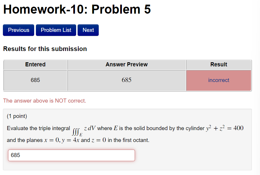 Solved (1 ﻿point)Evaluate the triple integral ∭EzdV ﻿where E | Chegg.com