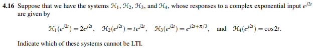 Solved 16 Suppose that we have the systems H1,H2,H3, and H4, | Chegg.com