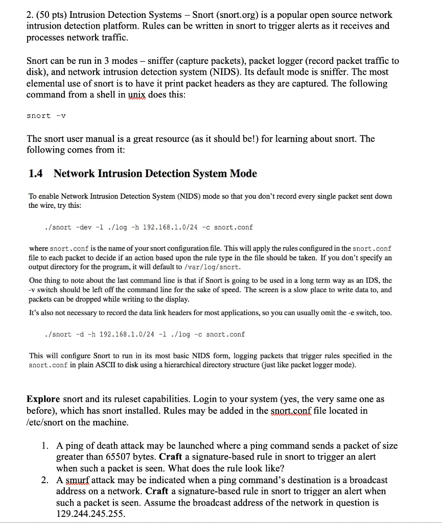 Solved 2. (50 pts) Intrusion Detection Systems - Snort | Chegg.com