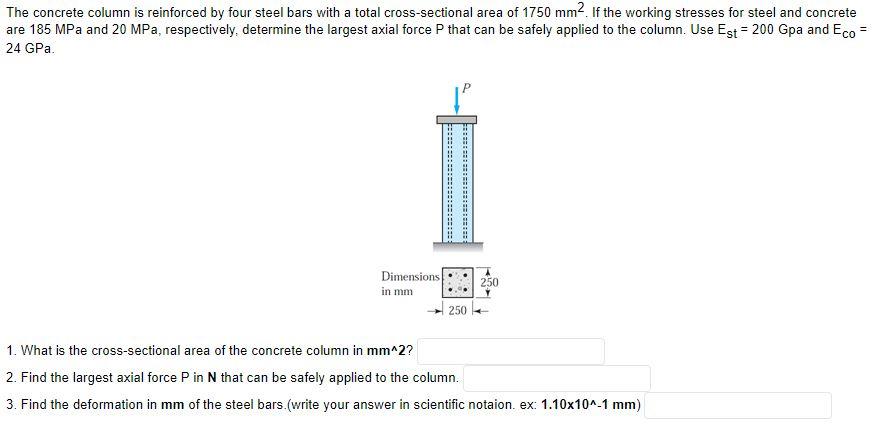 Solved The concrete column is reinforced by four steel bars | Chegg.com