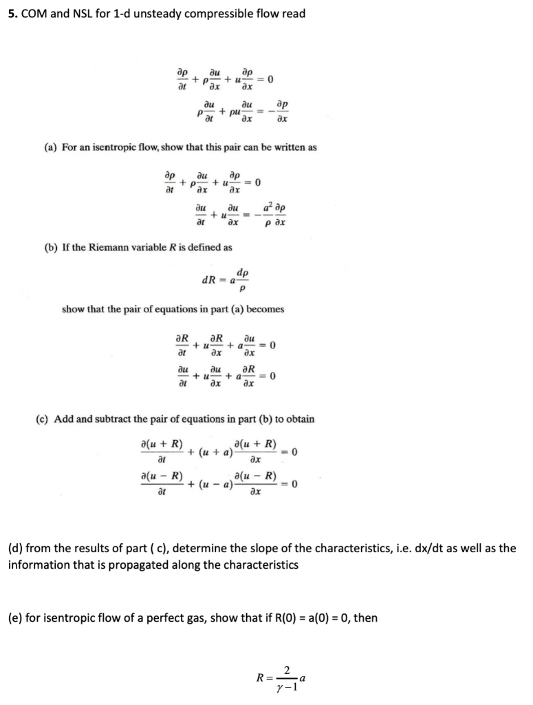 Solved 5. COM and NSL for 1-d unsteady compressible flow | Chegg.com
