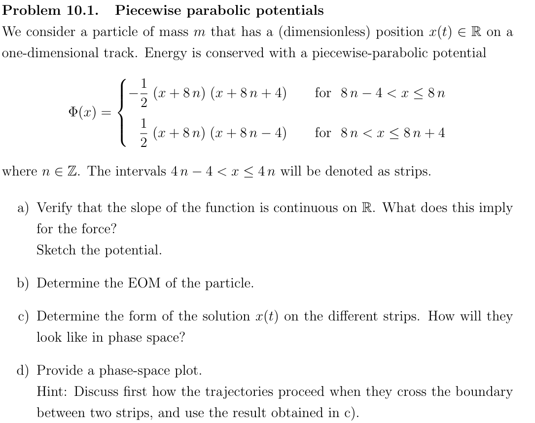 Solved Problem 10.1. Piecewise parabolic potentials We | Chegg.com