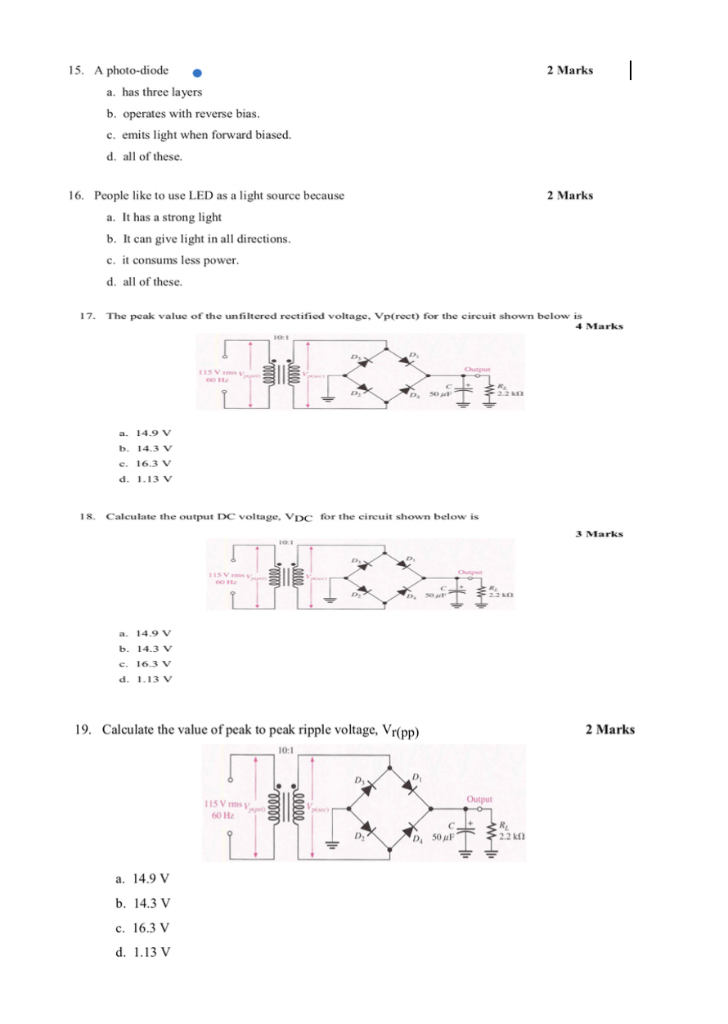 Solved 15. A photo-diode 2 Marks a. has three layers b. | Chegg.com